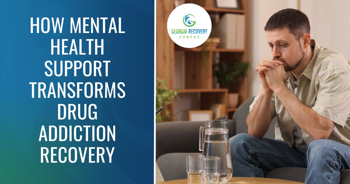 How Mental Health Support Transforms Drug Addiction Recovery